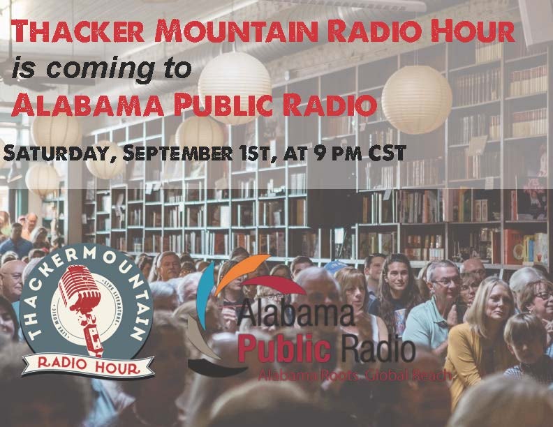 'Thacker Mountain Radio Hour' coming to Alabama Public Radio - University of Alabama News